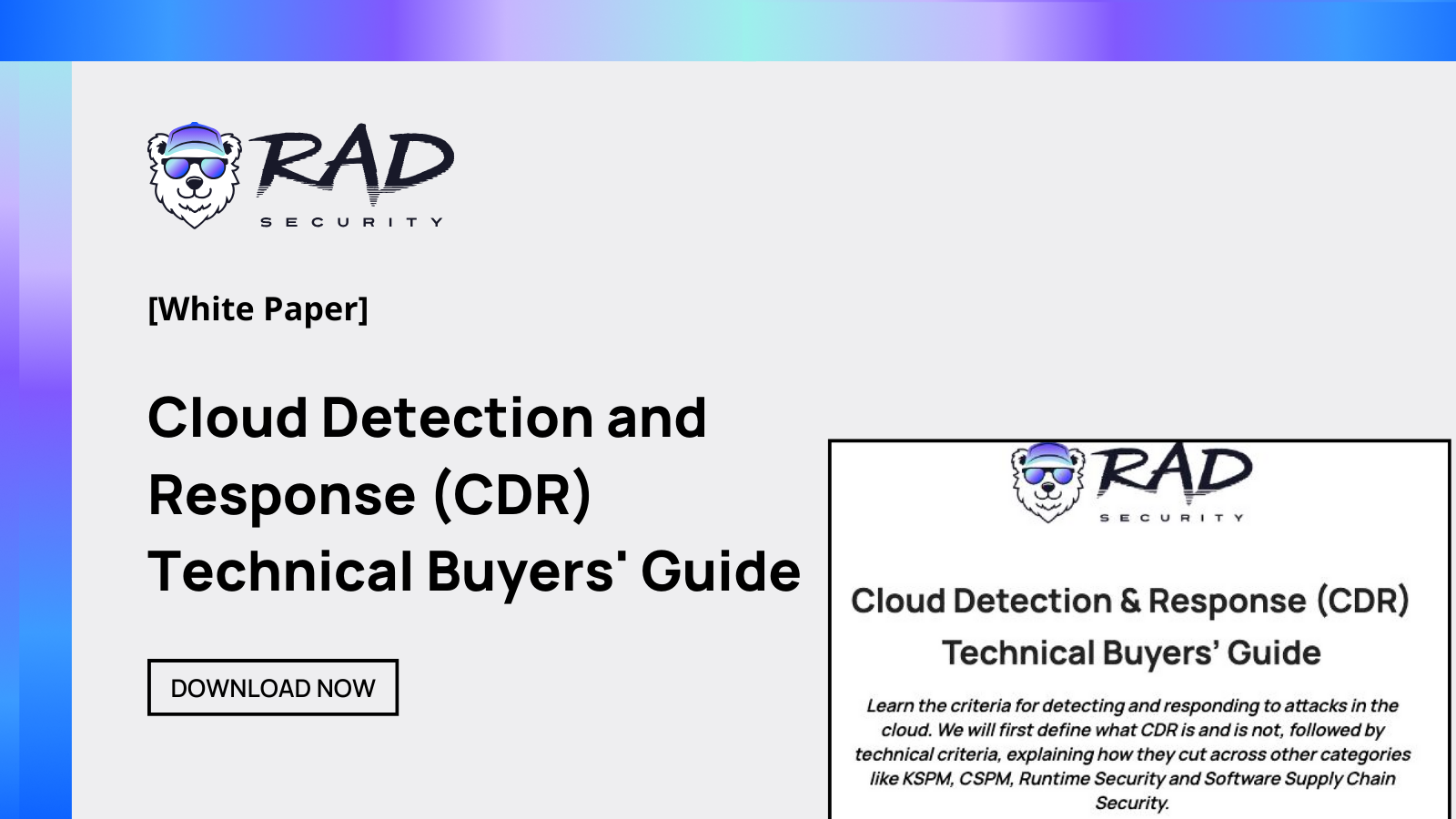 Cloud Detection and Response (CDR) Technical Buyers' Guide